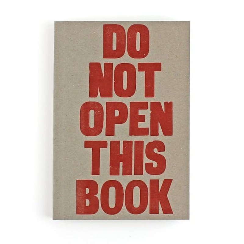 Notebook do not open this book – Presenteum | De online winkel voor ...